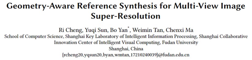 复旦大学计算机科学技术学院颜波、谭伟敏团队在国际多媒体顶级会议ACM Multimedia上发表多项新成果